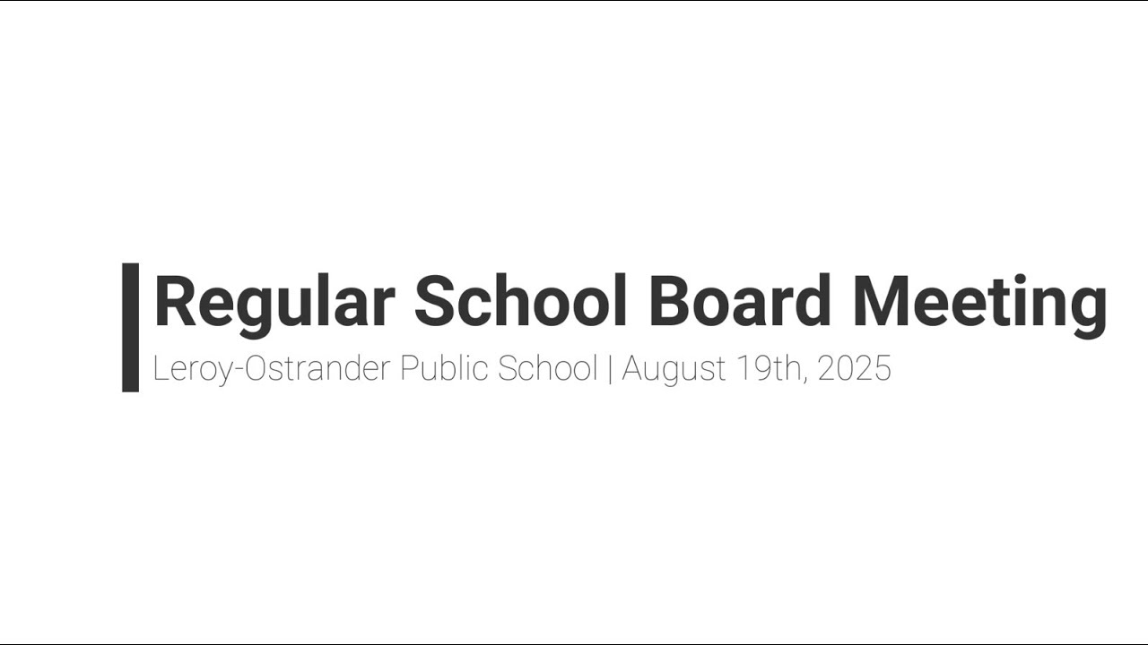 Regular School Board Meeting | August 19th, 2025 - YouTube