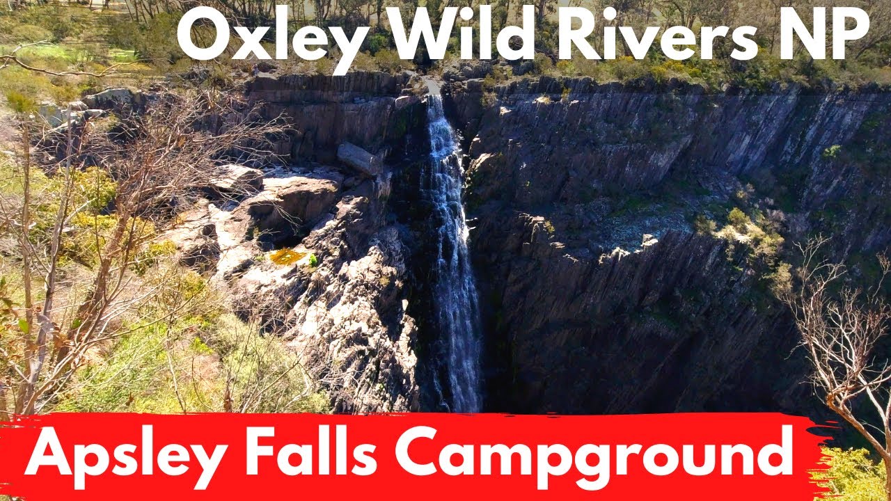 Camping NSW | Apsley Falls | Oxley Wild Rivers National Park | Walcha ...