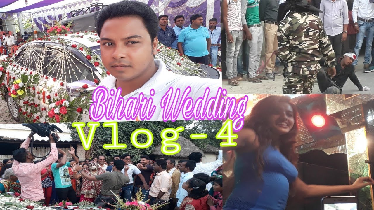Bihar shadi Vlog,Bihari weeding,Indian Hindu Marriage Party, - YouTube