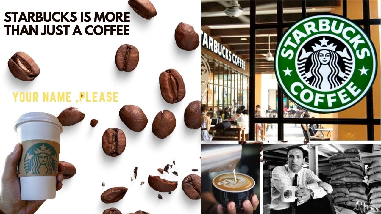 Starbucks More than Just a Cup of Coffee.A giant coffee company! - YouTube