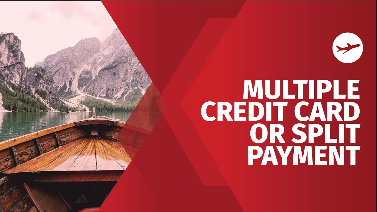 Multiple Credit Card or Split Payment - YouTube