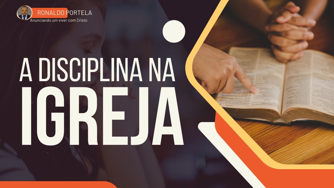 A Disciplina Na Igreja Lição 8 - RETOEDU