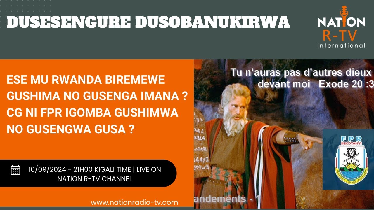 ESE MU RWANDA BIREMEWE GUSHIMA NO GUSENGA IMANA ? CG NI FPR IGOMBA ...
