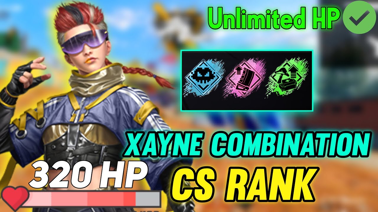 Unlimited HP (XAYNE) Character Combination For CS Rank | FreeFireMax ...