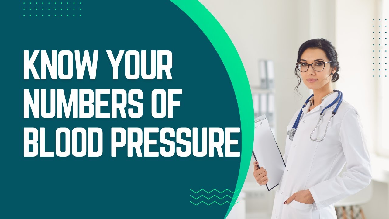 Know Your Numbers of Blood Pressure - YouTube