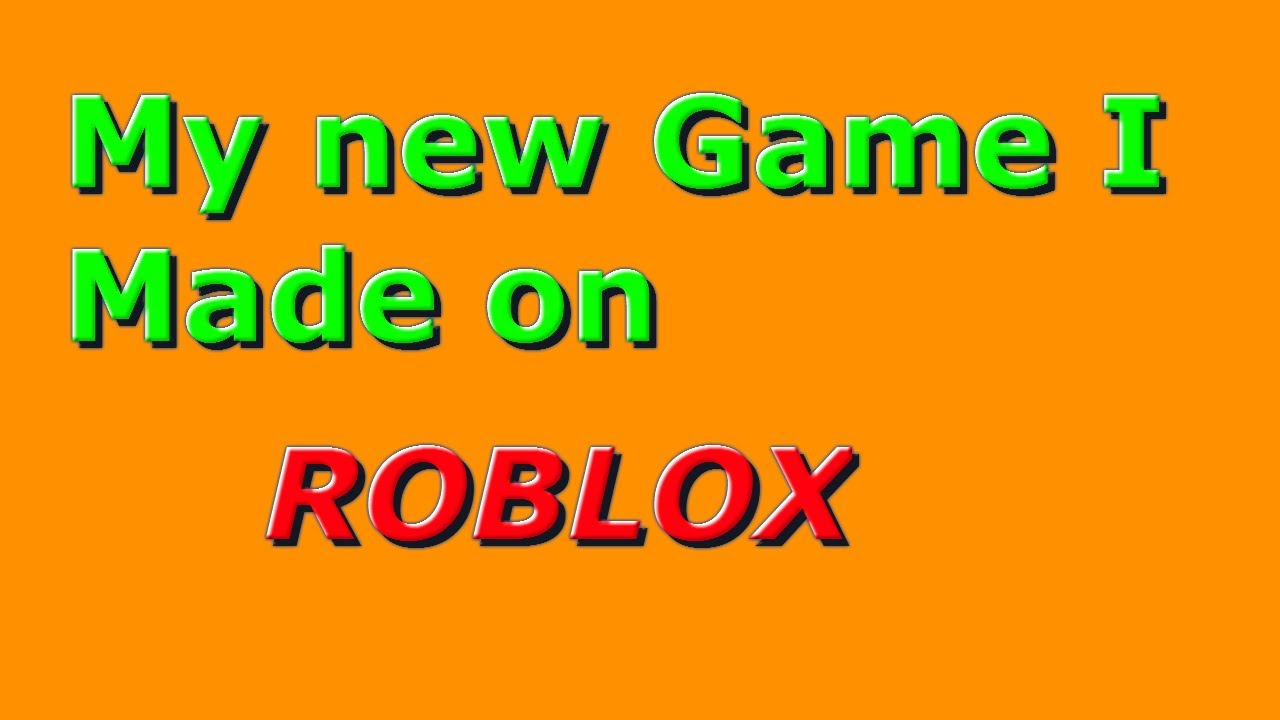 My new game on roblox - YouTube