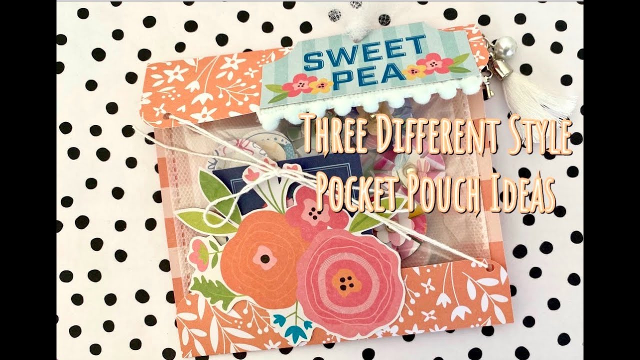 Pocket Pouches | 3 Styles | Easy To Make TUTORIAL | Packaging Idea ...