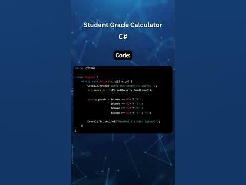 Student Grade Calculator in C# #coding #gaming #code #coder #csharp #tutorial #developer - YouTube