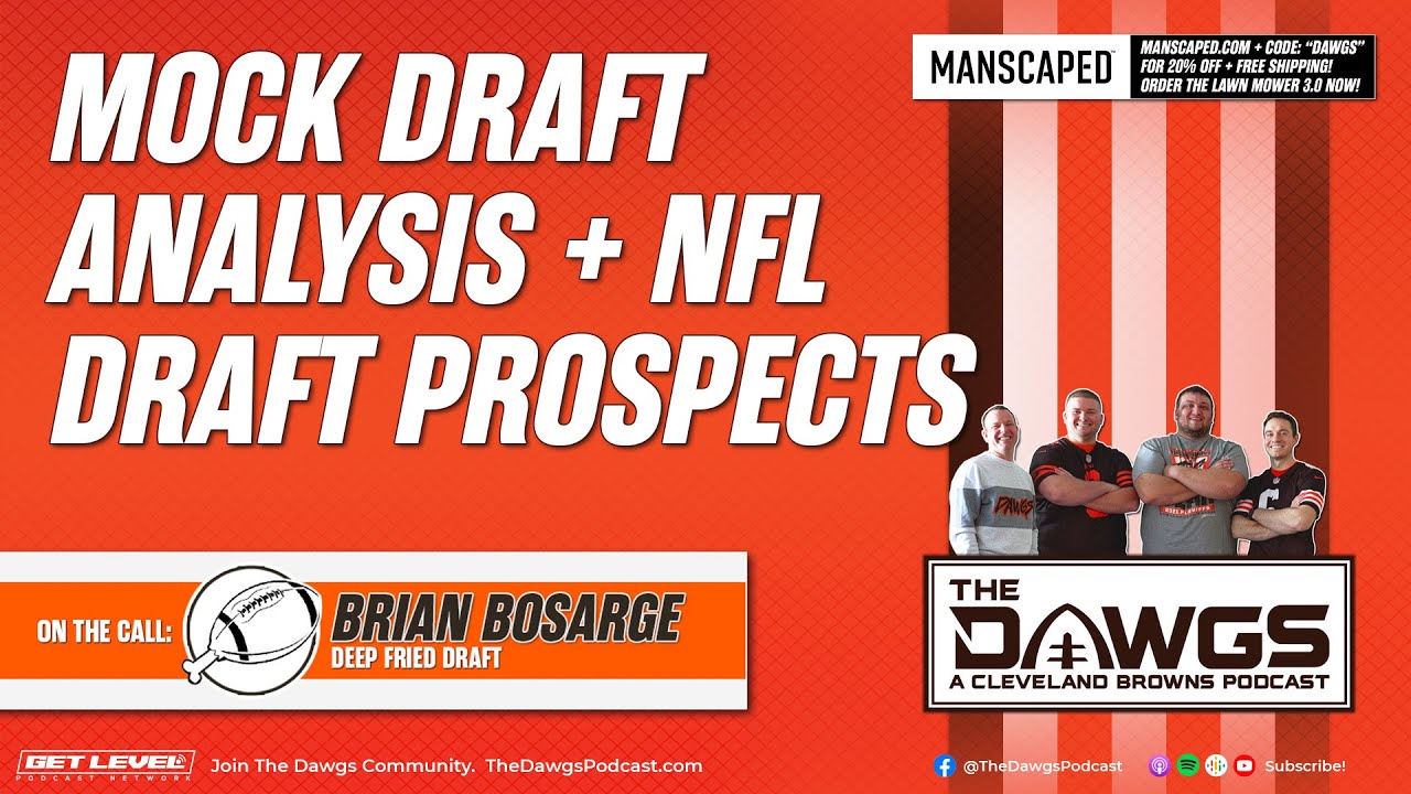 Mock Draft Analysis + NFL Draft Prospects with Brian Bosarge from Deep ...
