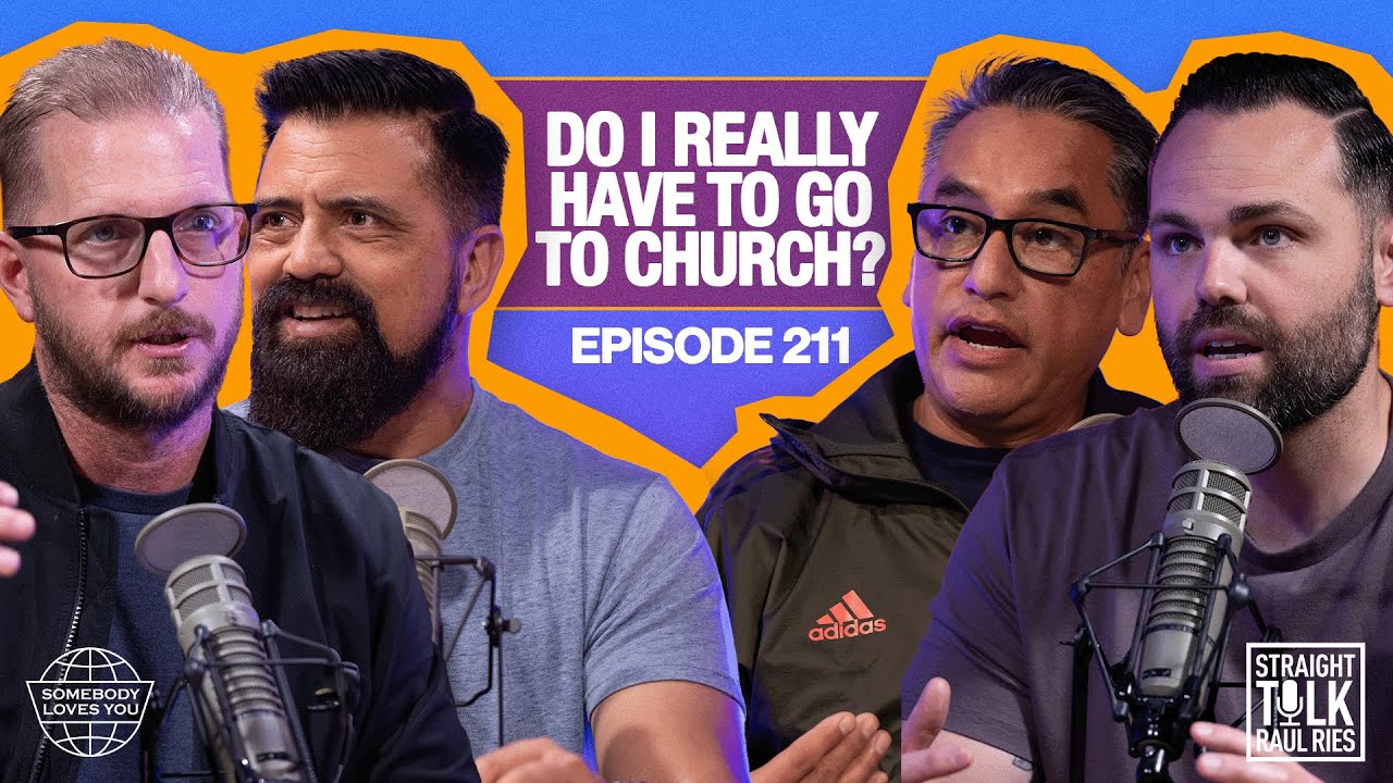Do I really have to go to Church? || Straight Talk with Pastor Raul ...