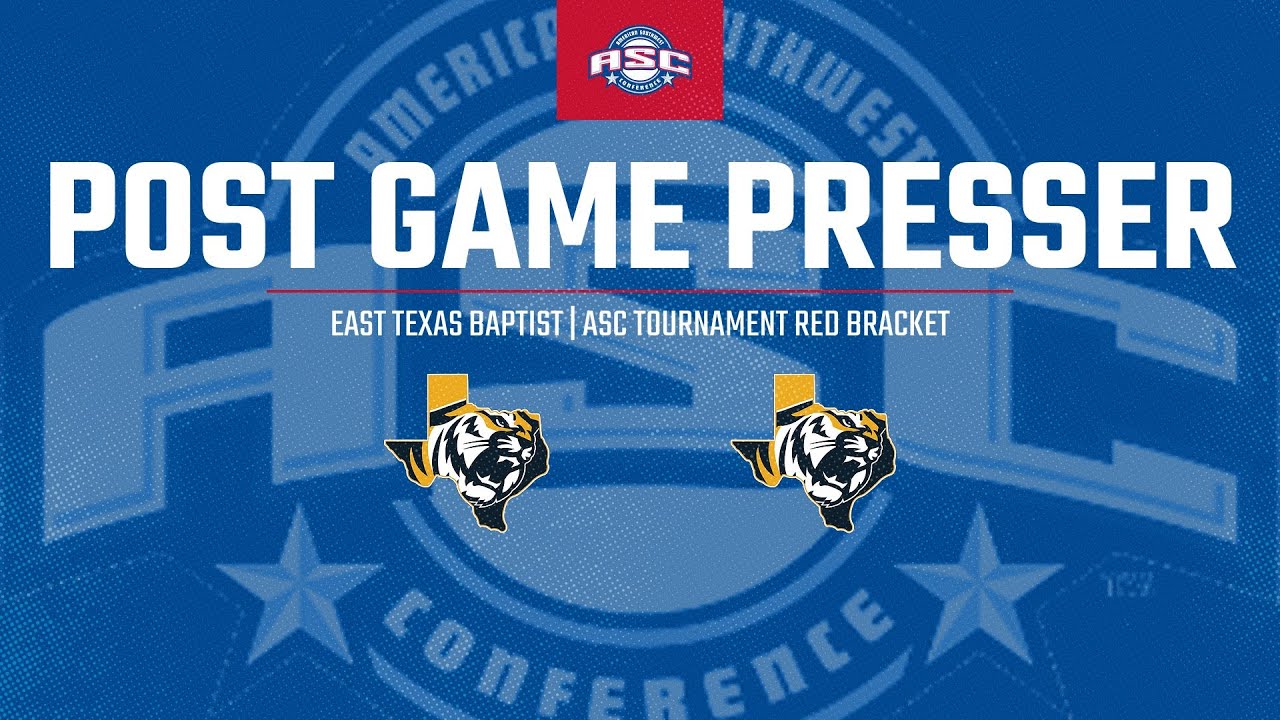 @ETBU_Baseball | ETBU ASC Red Bracket Champions - Postgame vs. LC (May ...