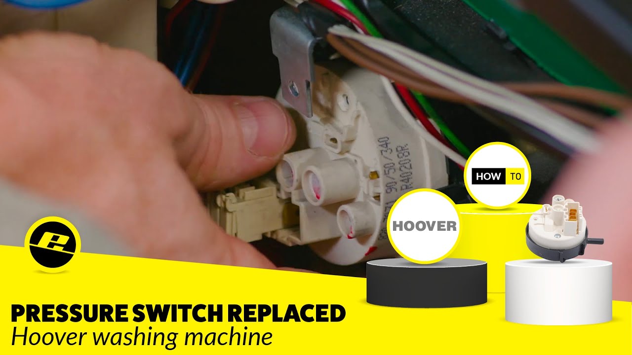 How to Replace the Pressure Switch on a Hoover Washing Machine - YouTube