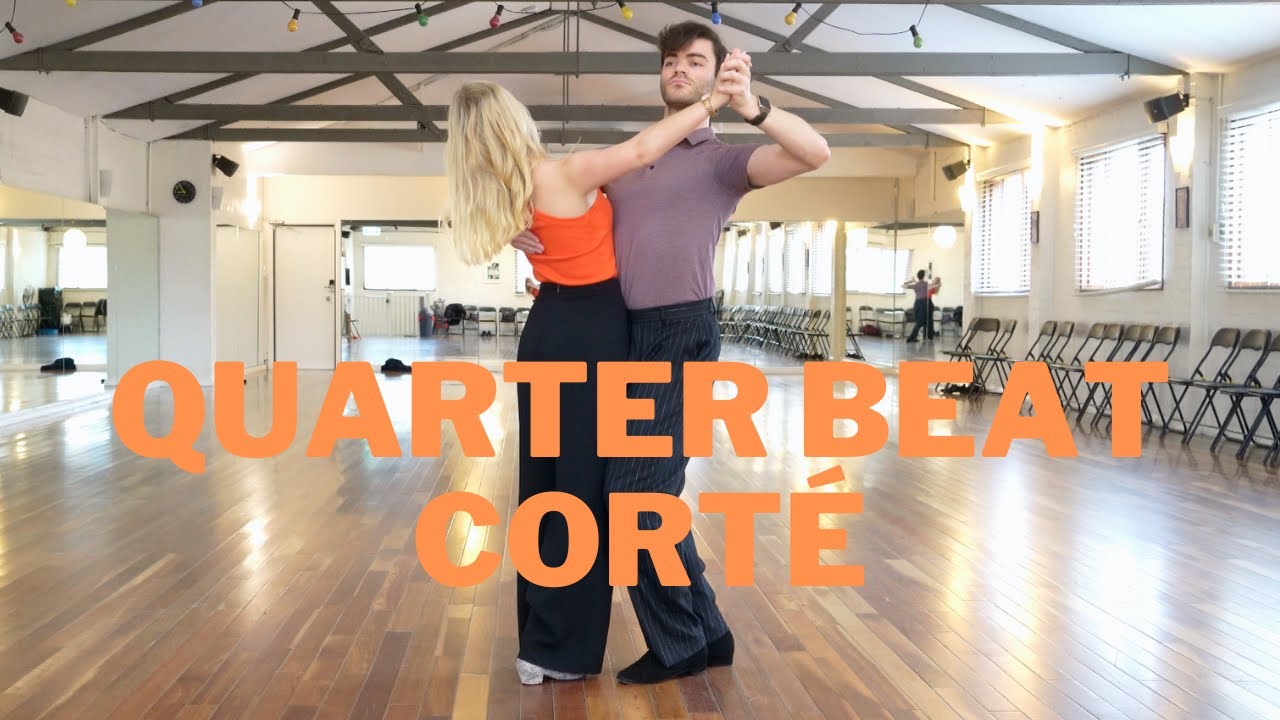 Quarter Beat Variation & Back Corté | Tango - YouTube