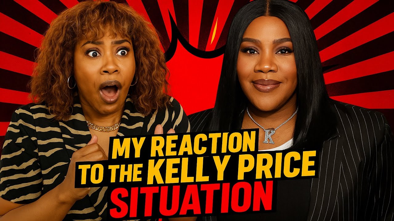 Kelly Price SHOCKED Everyone… Here’s My Reaction 👀 - YouTube