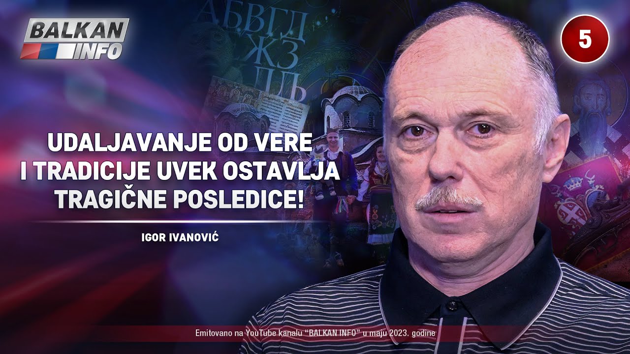 INTERVJU: Igor Ivanović - Udaljavanje od vere i tradicije ostavlja tragične posledice! (19.5. ...