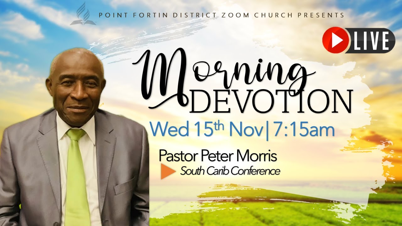 Wednesday Morning Devotion || 15th November 2023 || 7:15am - YouTube