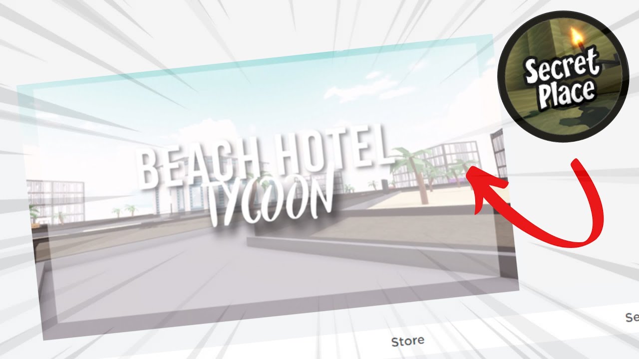 Secret Place Badge | Beach Hotel Tycoon | Roblox - YouTube