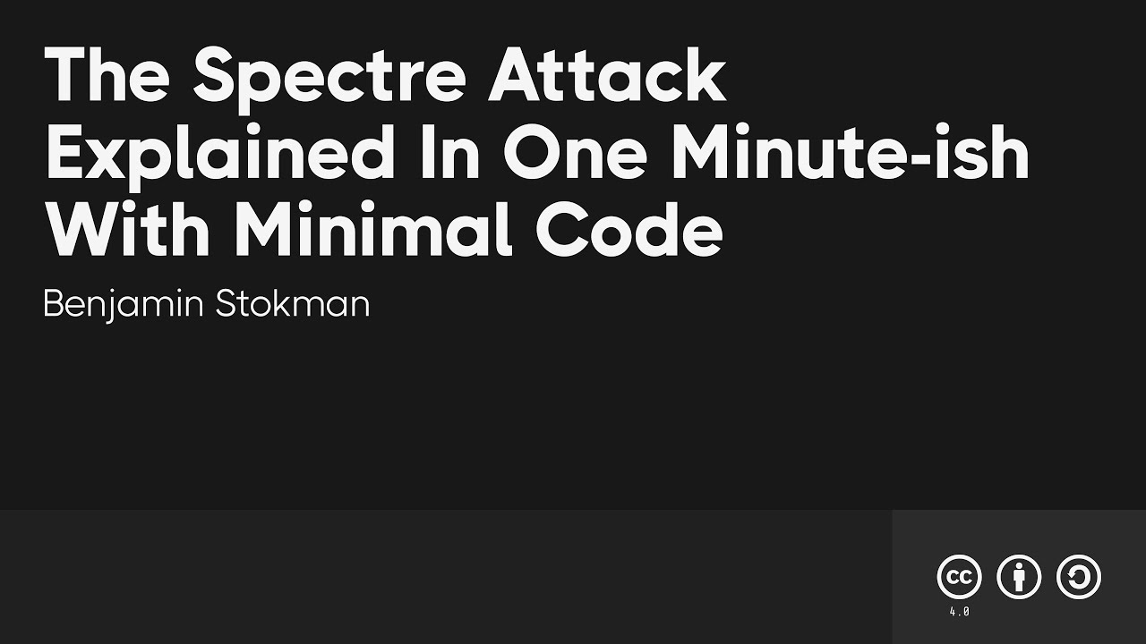 The Spectre Attack Explained in One Minute-ish With Minimal Code - YouTube