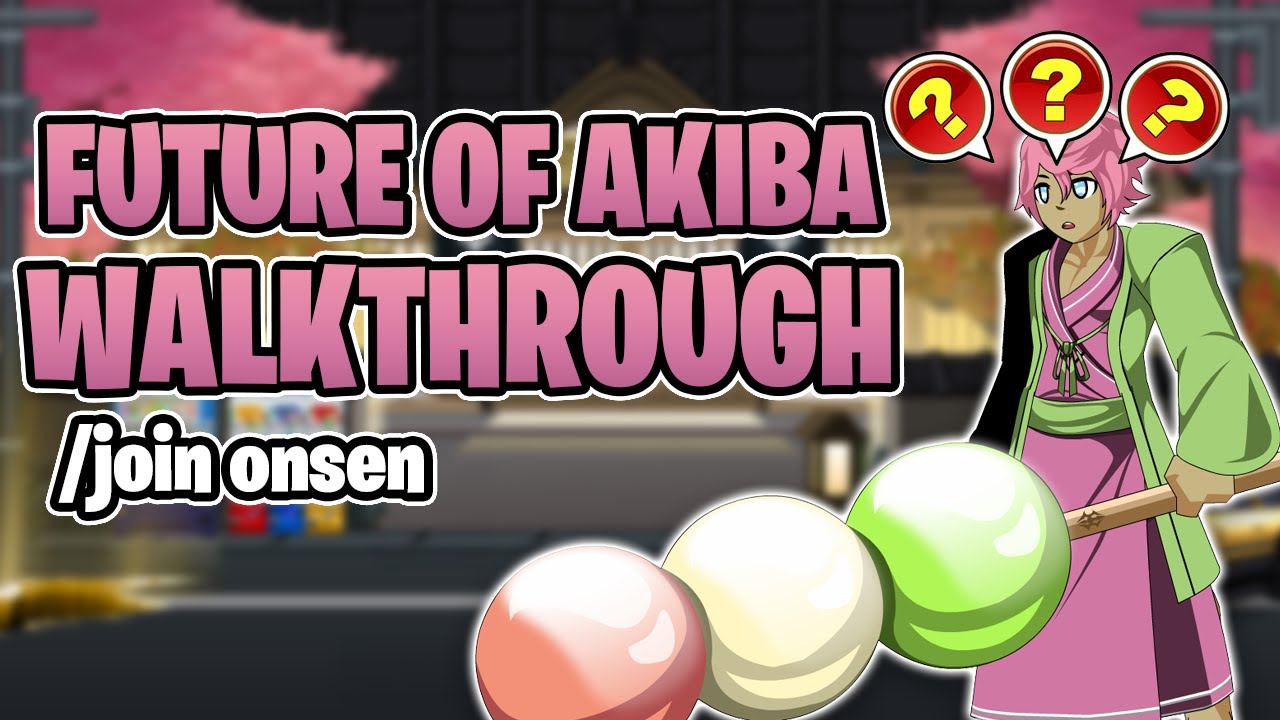 Future Of Akiba Quest Walkthrough /join onsen - AQW - YouTube