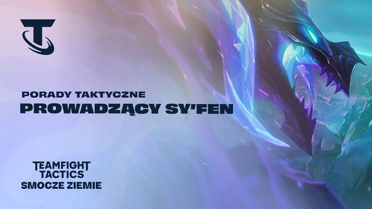 Gra prowadzącym Sy’fenem | Porady taktyczne — Teamfight Tactics - YouTube