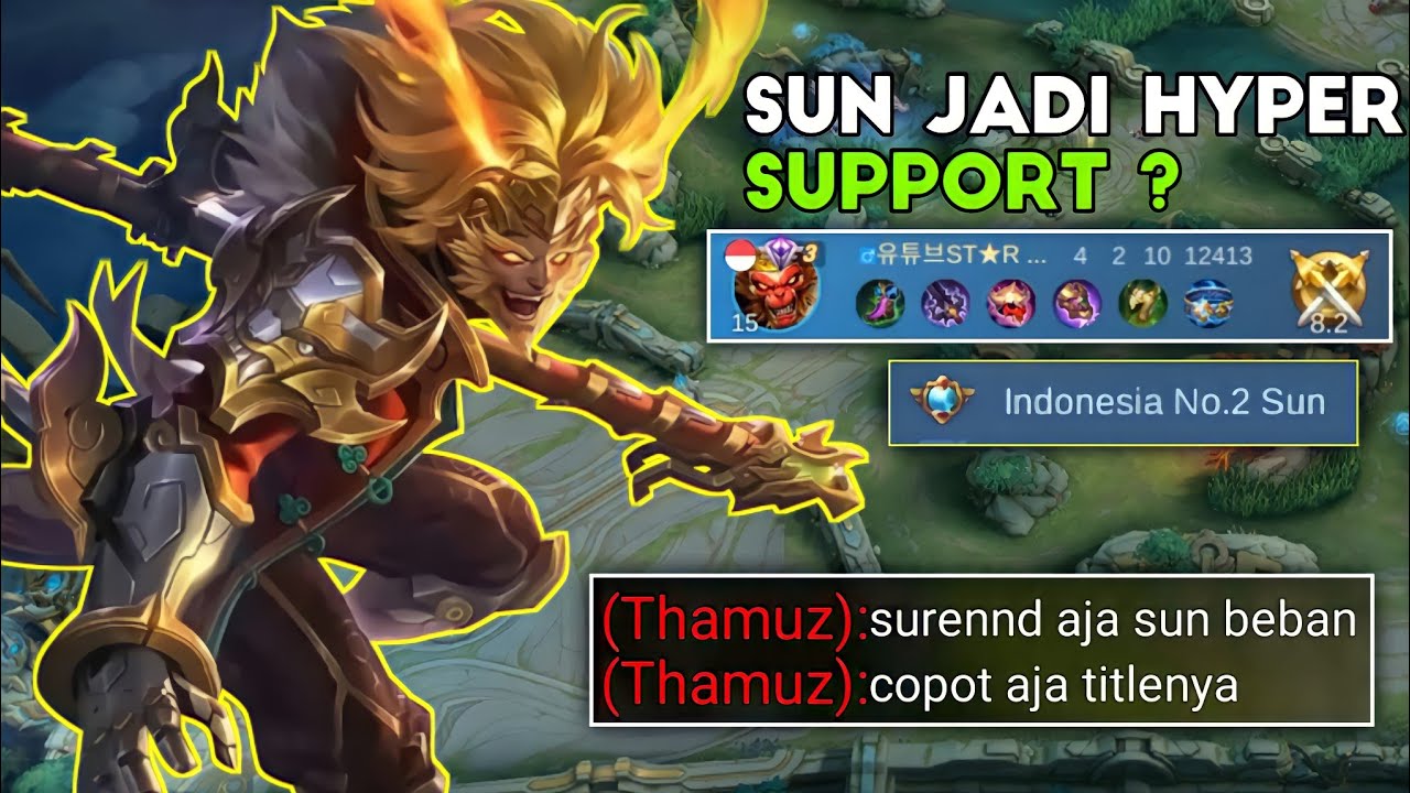 SUN JADI HYPER SUPPORT ?? BARU META SUN BUILD TANK BISA JADI CORE ...