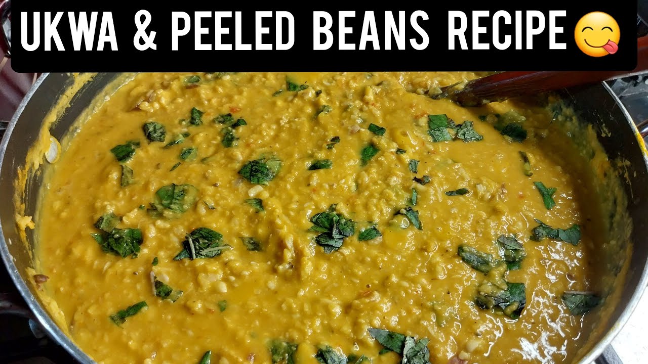 UKWA AND PEELED BEANS RECIPE| HOW TO MAKE UKWA & BEANS RECIPE| SIMPLE ...