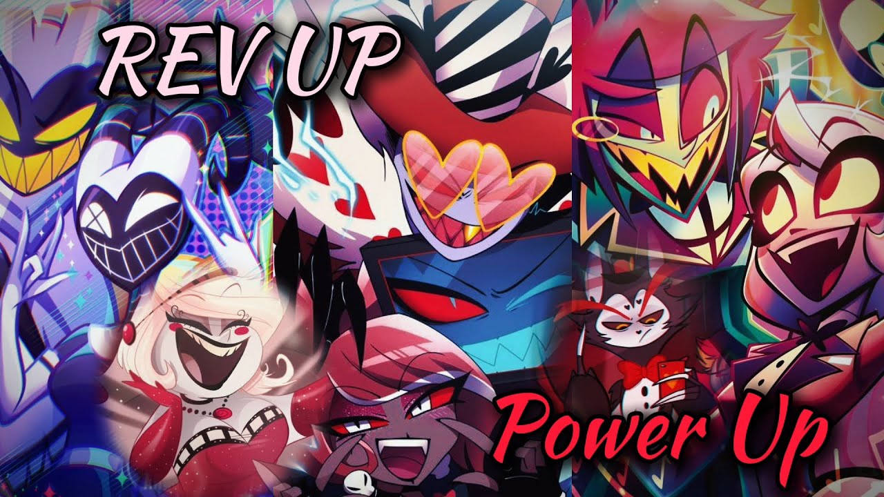 REV UP POWER UP |AMV| HAZBIN HOTEL Acordes - Chordify