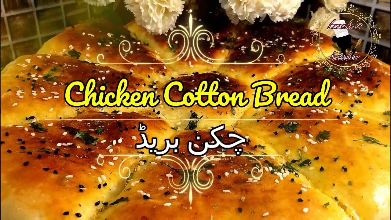 Chicken Cotton Bread | Chicken Bread | Easy Recipe | Very Tasty and ...