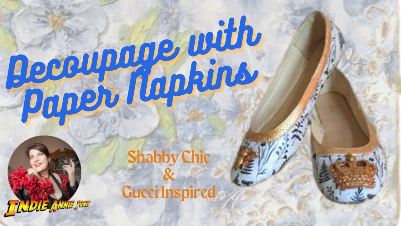 Decoupage DIY's with Napkins - Gucci Dupe and Shabby Chic sculptural ...