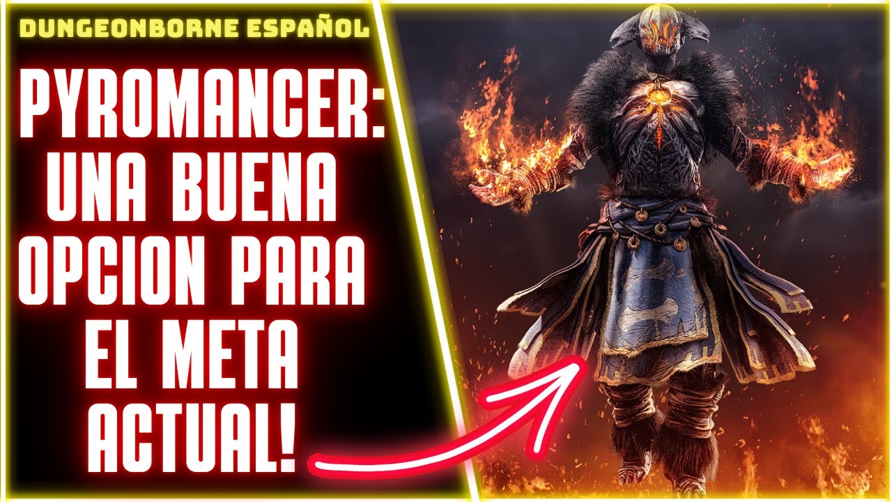 PYROMANCER, una BUENA OPCION para el META ACTUAL| Dungeonborne Español ...