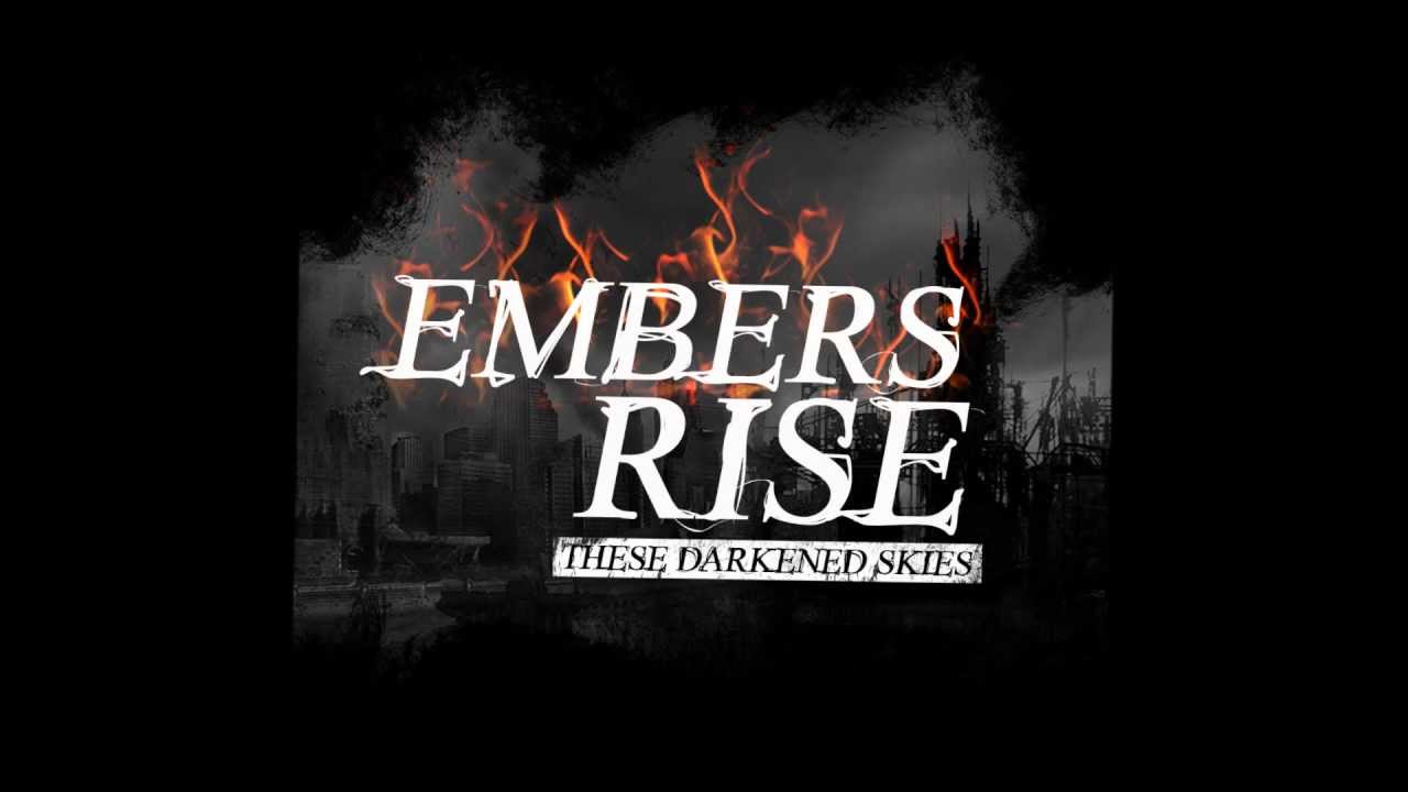 Embers Rise "Torn From Reason" - YouTube