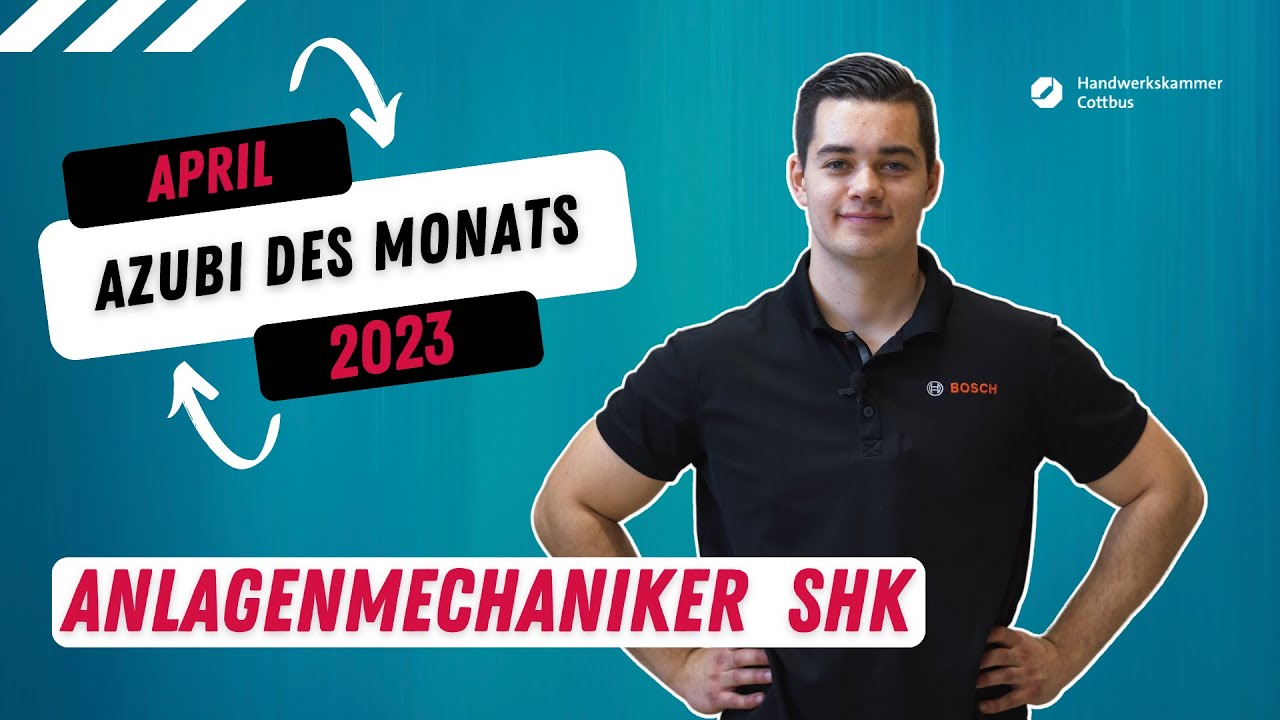 Anlagenmechaniker SHK Ausbildung - Azubi des Monats 04/23 - YouTube