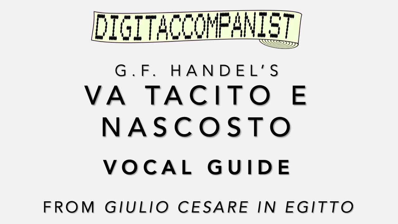 Va tacito e nascosto (Vocal Guide) – Digital Accompaniment - YouTube