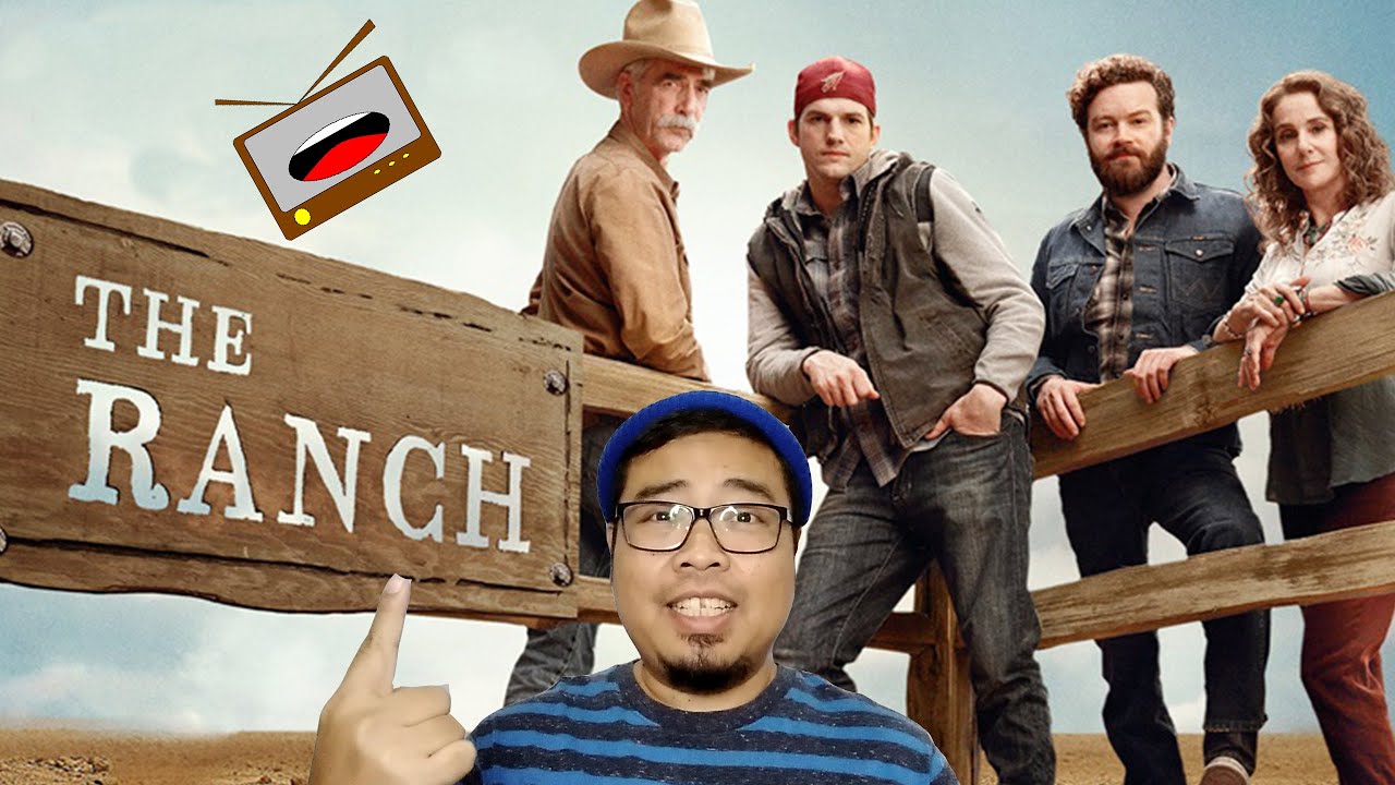 Review Netflix Series - The Ranch - YouTube