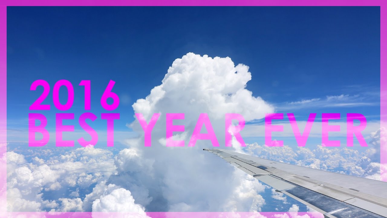 2016 BEST YEAR - YouTube