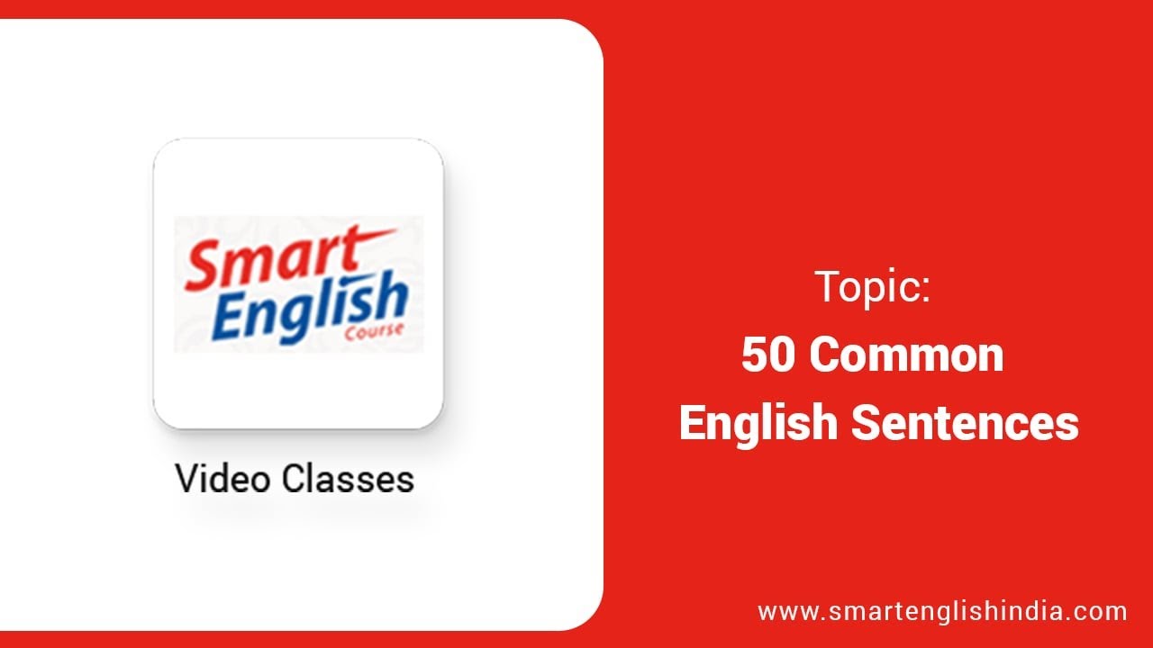 50 Common English Sentences | Speaking Skills | Smart English - YouTube