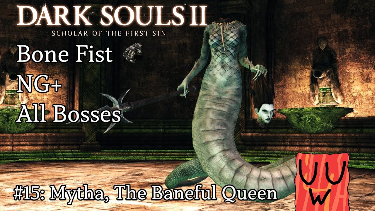 Dark Souls 2 - Mytha, The Baneful Queen (NG+, Bone Fist) - YouTube