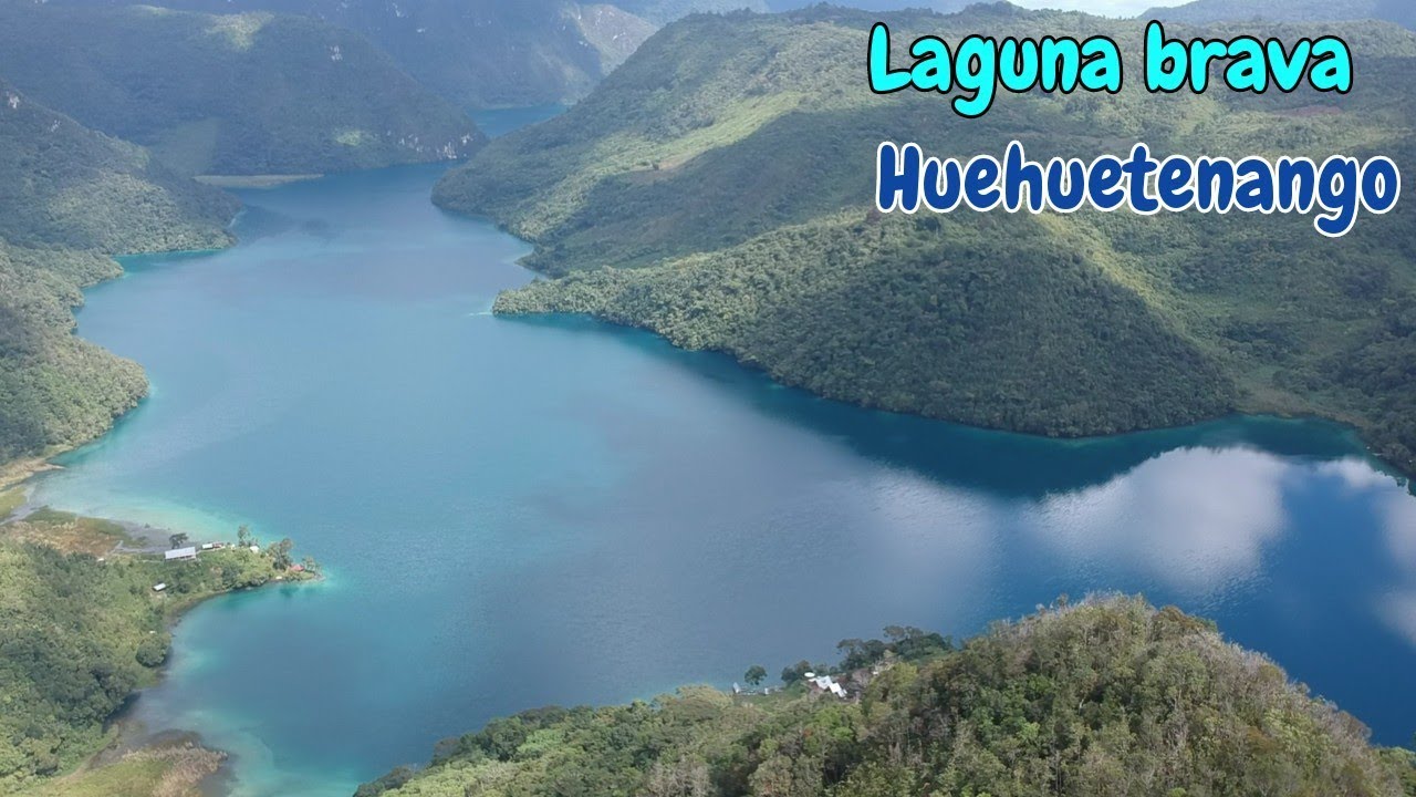 La laguna brava el mejor paraíso de Guatemala? Nentón Huehuetenango ...