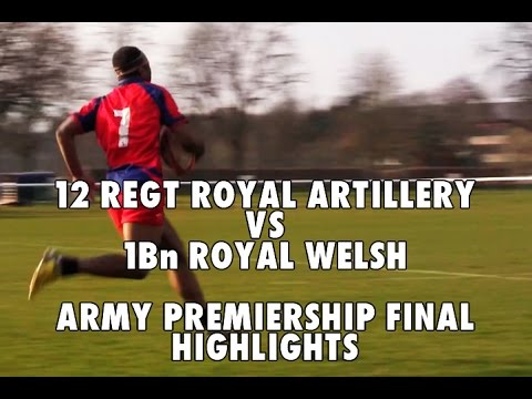 12 Regt RA vs 1Bn Royal Welsh Premiership Final Highlights 25-3-15 ...