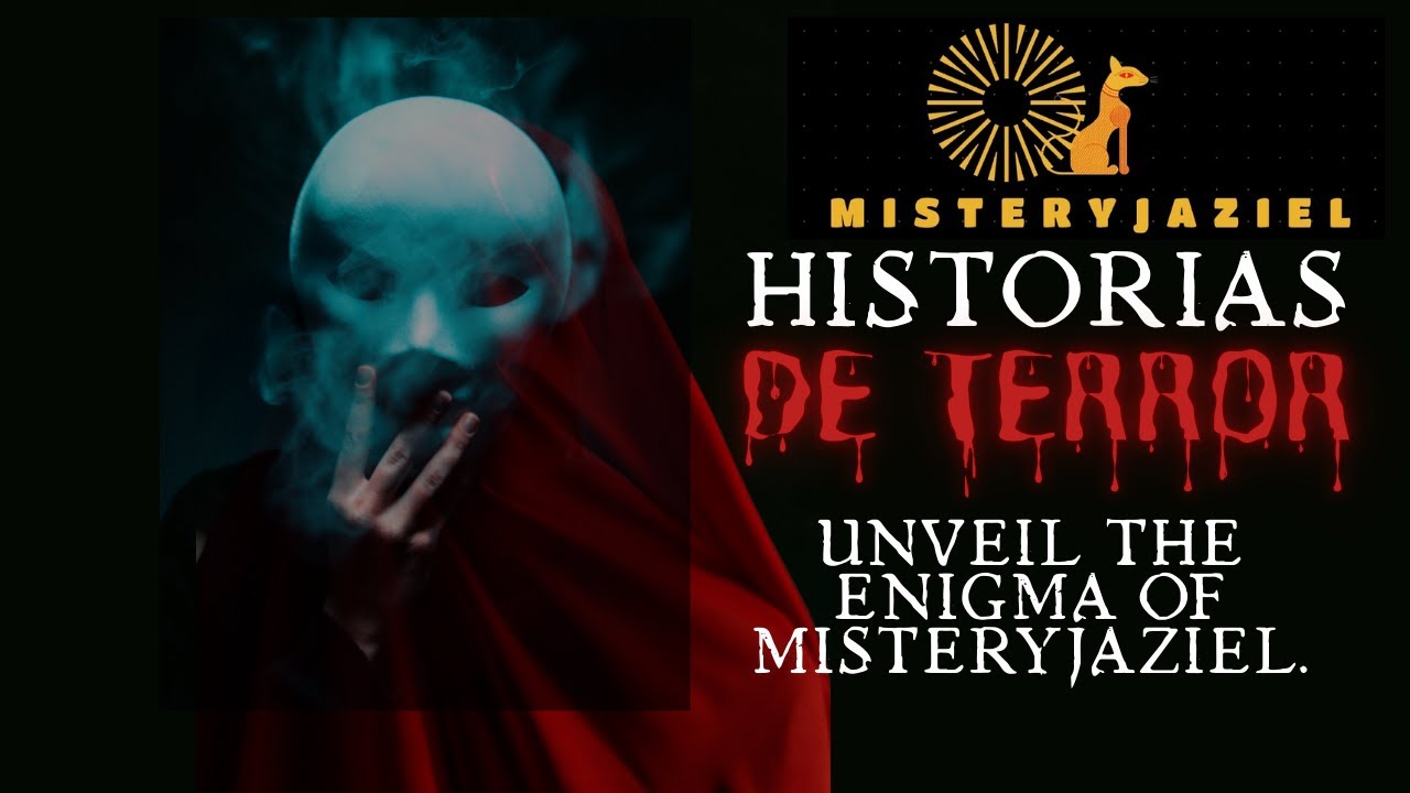 HISTORIA de TERROR, MISTERIO y SUSPENSO @MisteryJaziel - YouTube