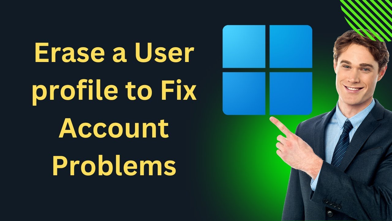 How to Remove a User profile to Fix Account Problems on Windows 11 ...