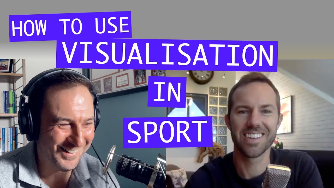 How To Use Visualisation In Sport (Visualisation Techniques) with ...