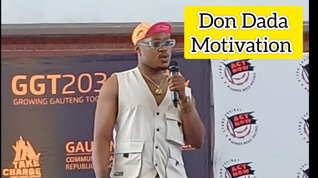 Don Dada Motivation And Solutions Townships At The Men's Conference In ...