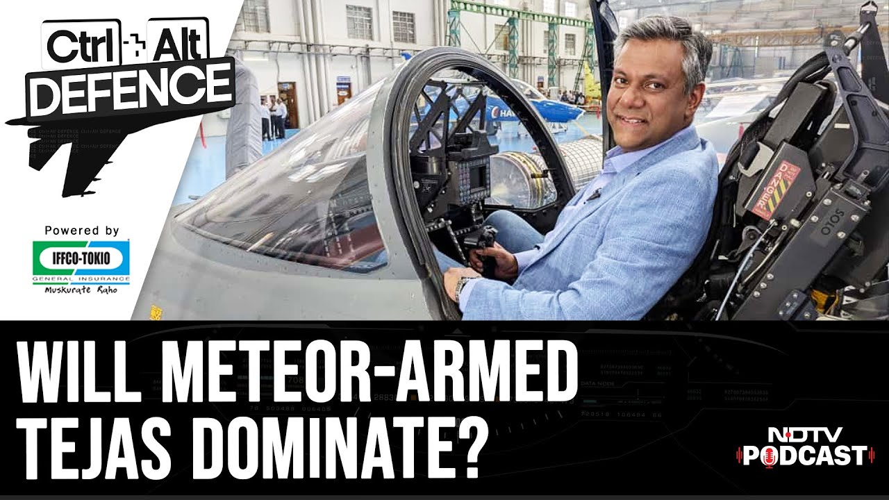 Tejas Mk 2 | Tejas Mk 1 | Will Meteor-Armed Tejas Dominate? | CTRL ALT DEFENCE Ep 21 - YouTube