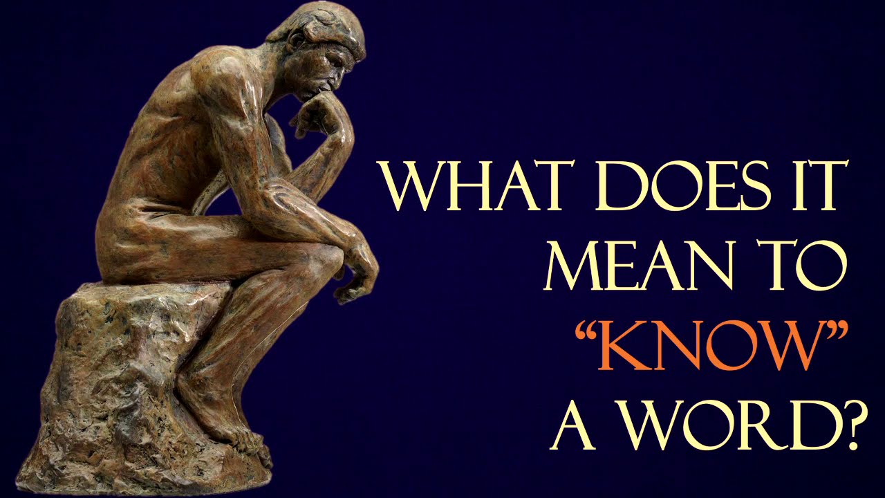 What does it mean to know a word? - YouTube