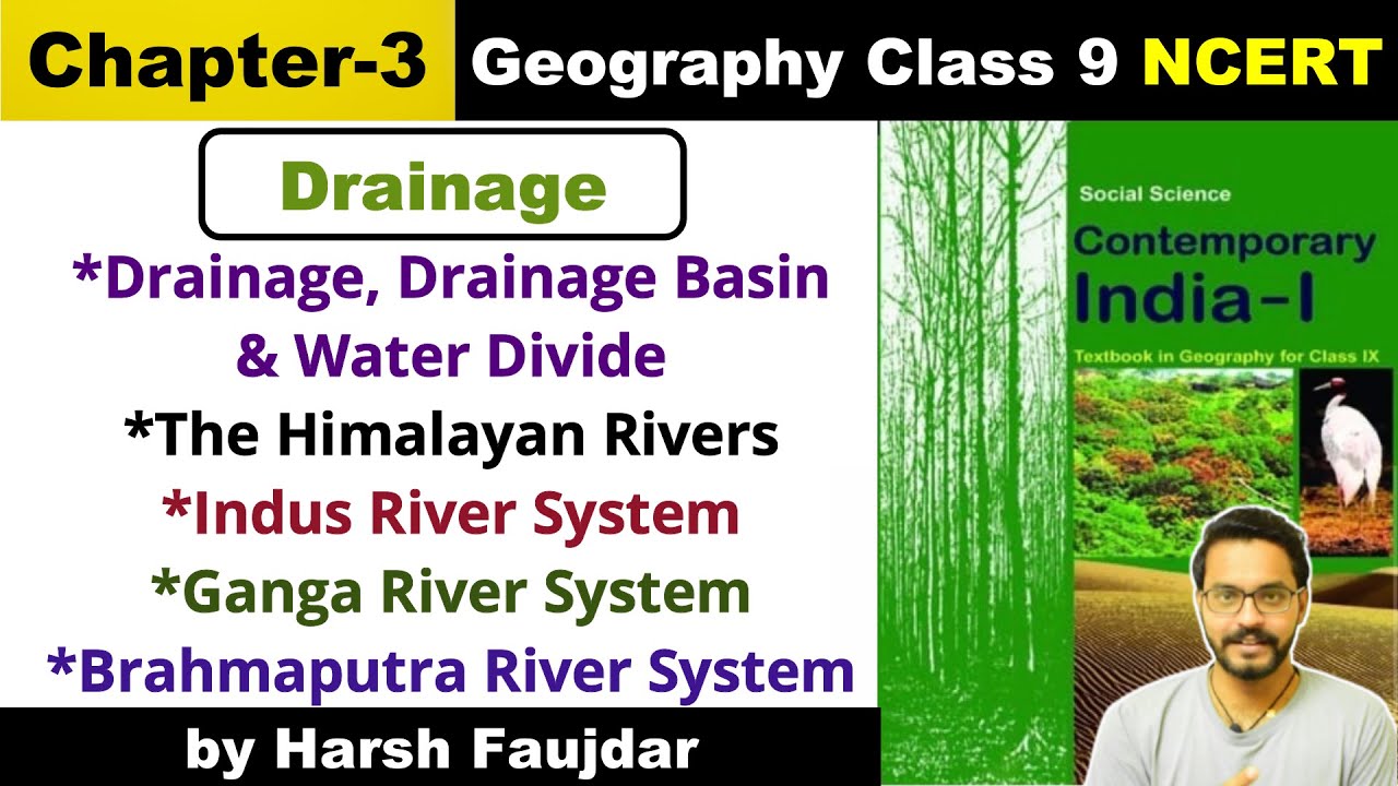 Class 9 Geography NCERT: Chapter 3- Drainage, Water Divide, Indus ...