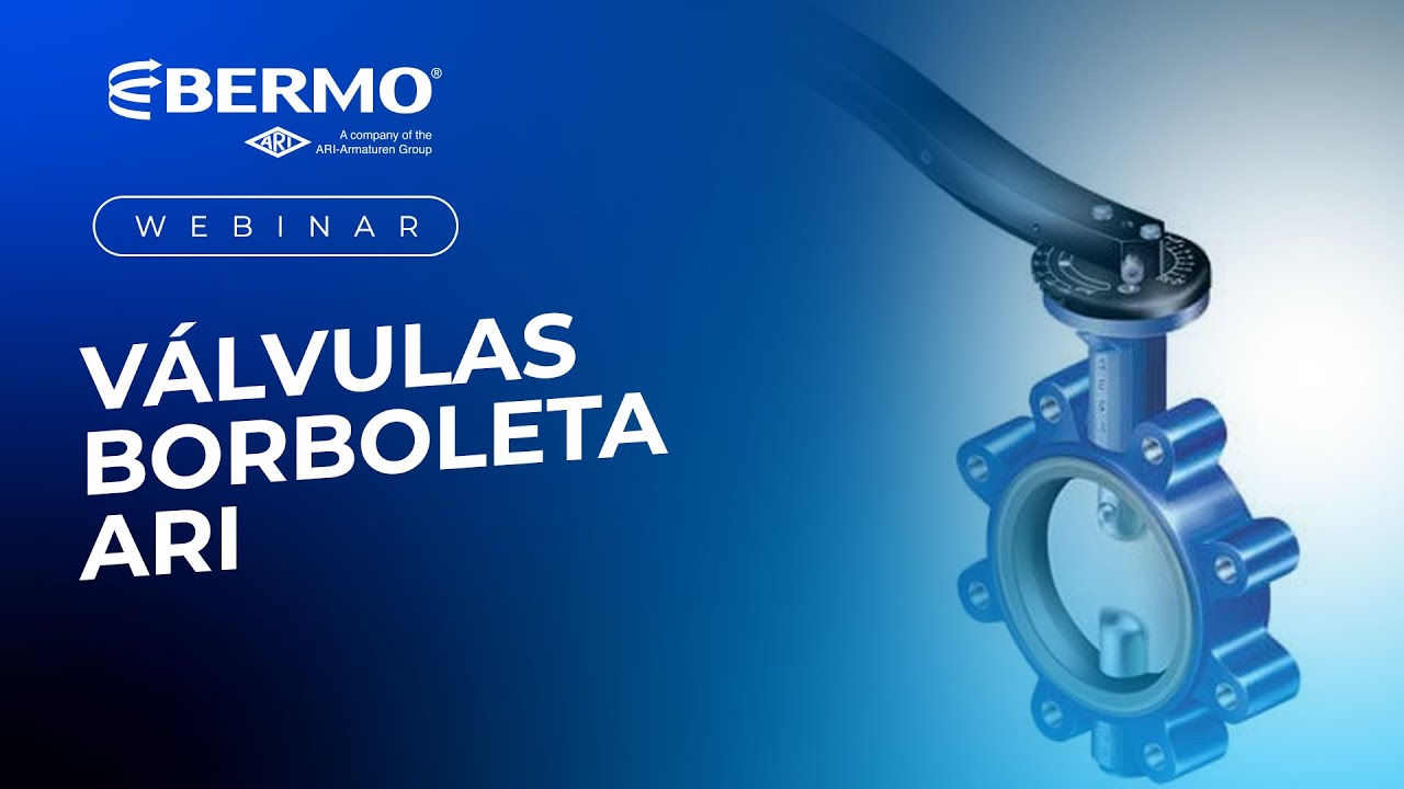 Válvulas Borboleta ARI (ZESA / GESA / ZIVA / ZETRIX / ZEDOX) | Aula ...