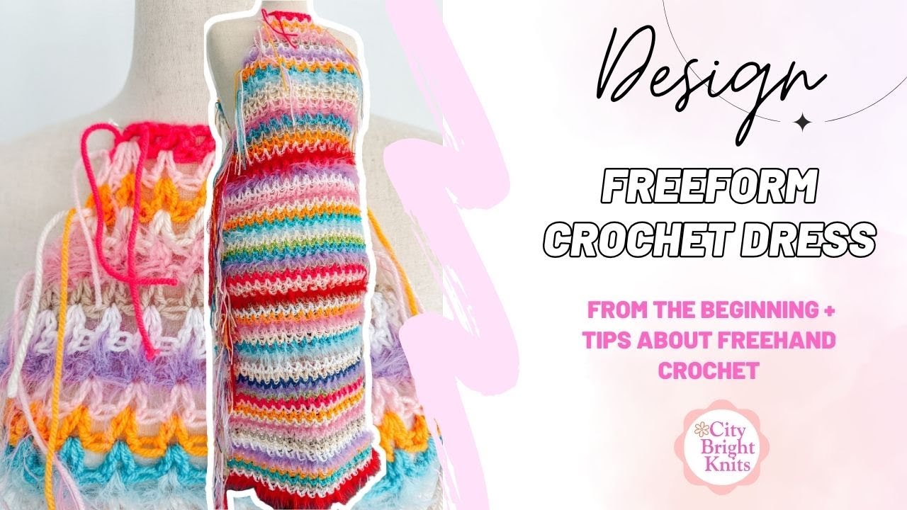 Freeform Crochet a Dress | Hobbii Soft Lash | Part 2 Starting at the ...