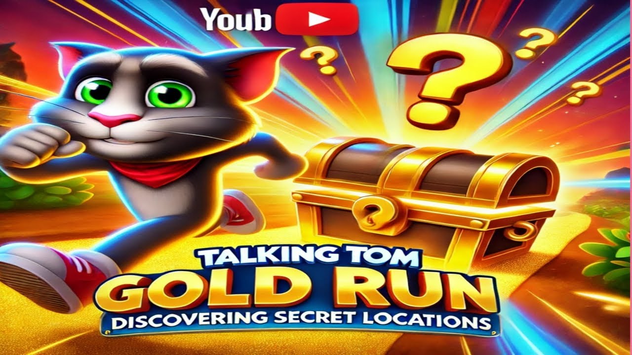 "Talking Tom Gold Run: Discovering Secret Locations," # ...