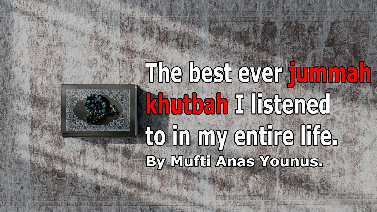 Best khutbah jummah I calming quran rectitaion - YouTube